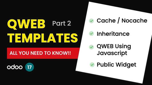 Odoo QWEB Templates - All You Need To Know | AJScript